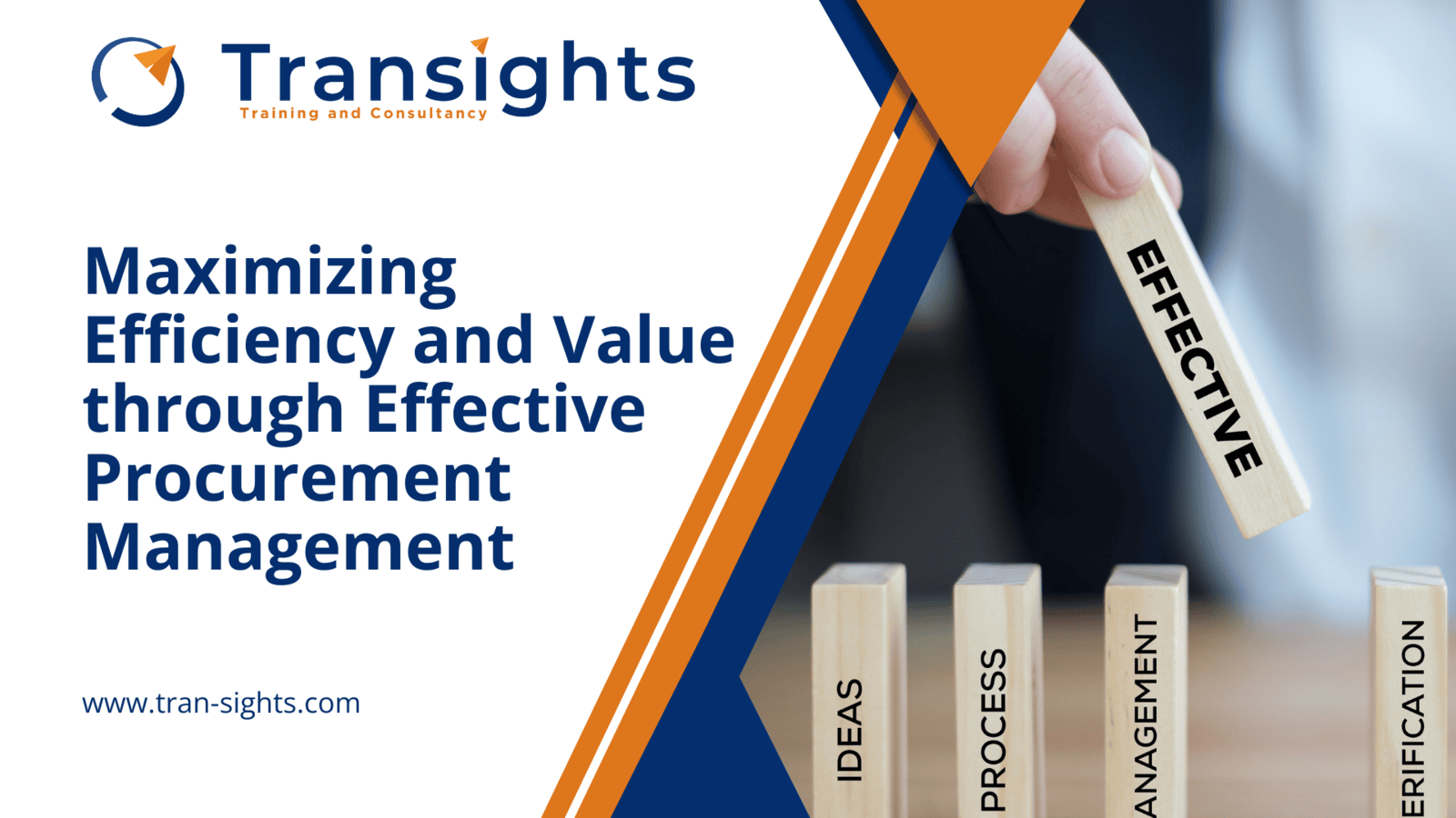 Maximizing Efficiency and Value through Effective Procurement Management | Transights